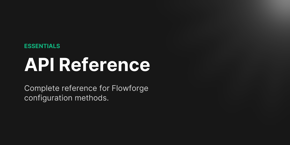 API Reference - Flowforge